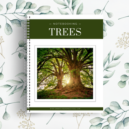 Trees Notebooking Pages – Embracing Homeschool Shop